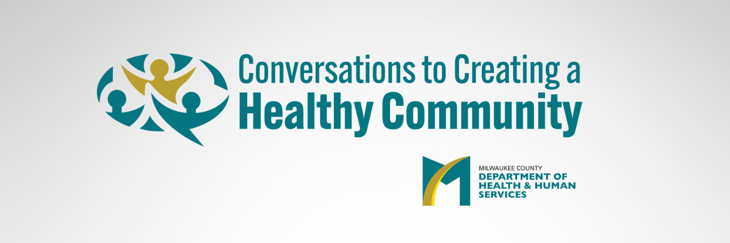 Conversations to Creating a Healthy Community